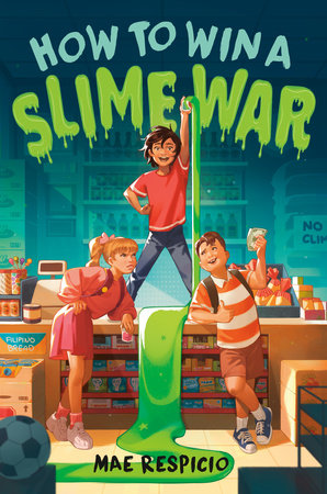 How to Win a Slime War — Arkipelago Books