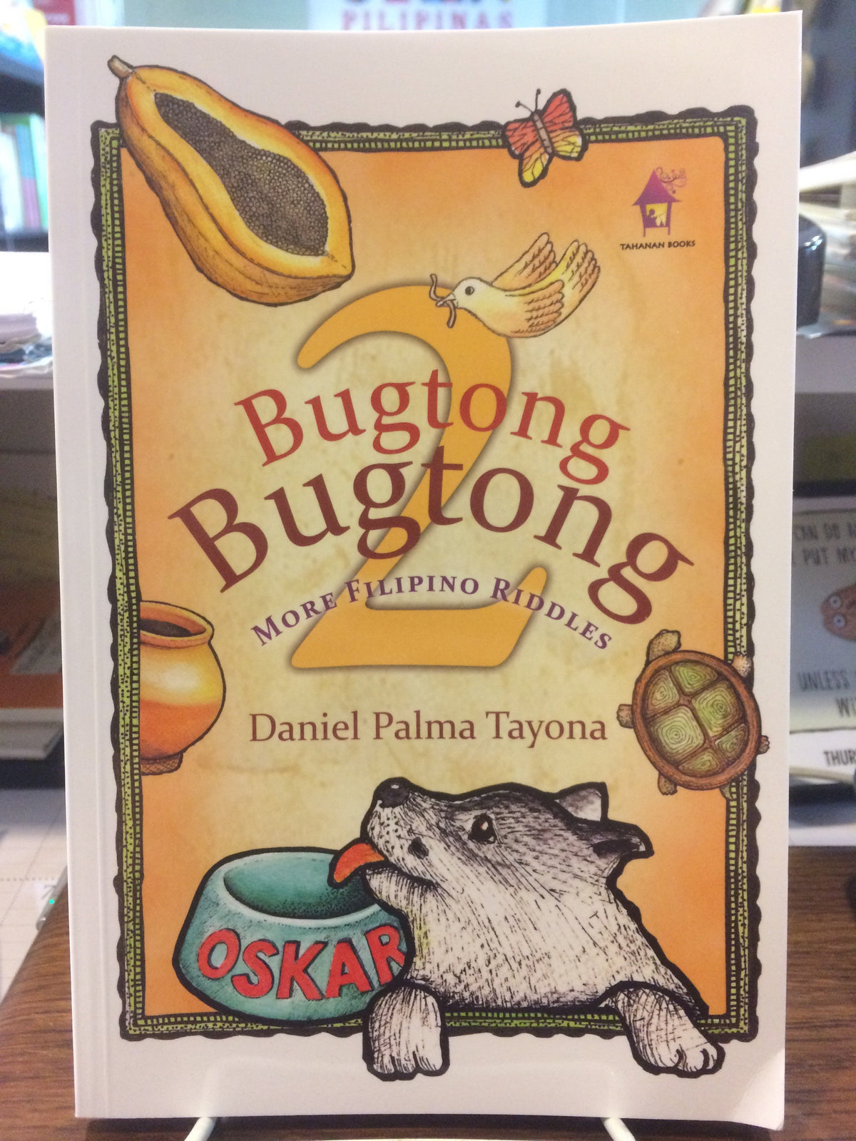 Bugtong Bugtong 2 - More Filipino Riddles — Arkipelago Books